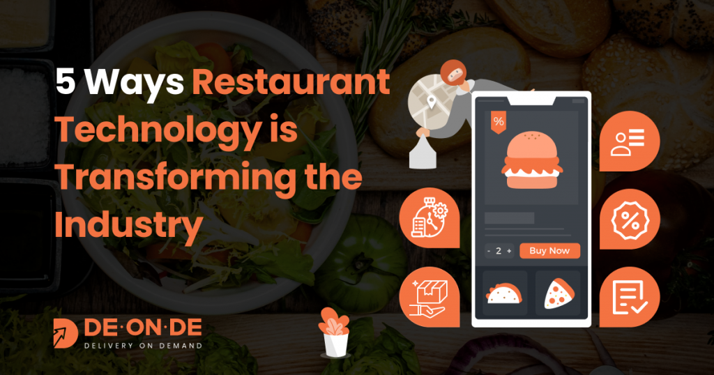 5 Ways Restaurant Technology is Transforming the Industry