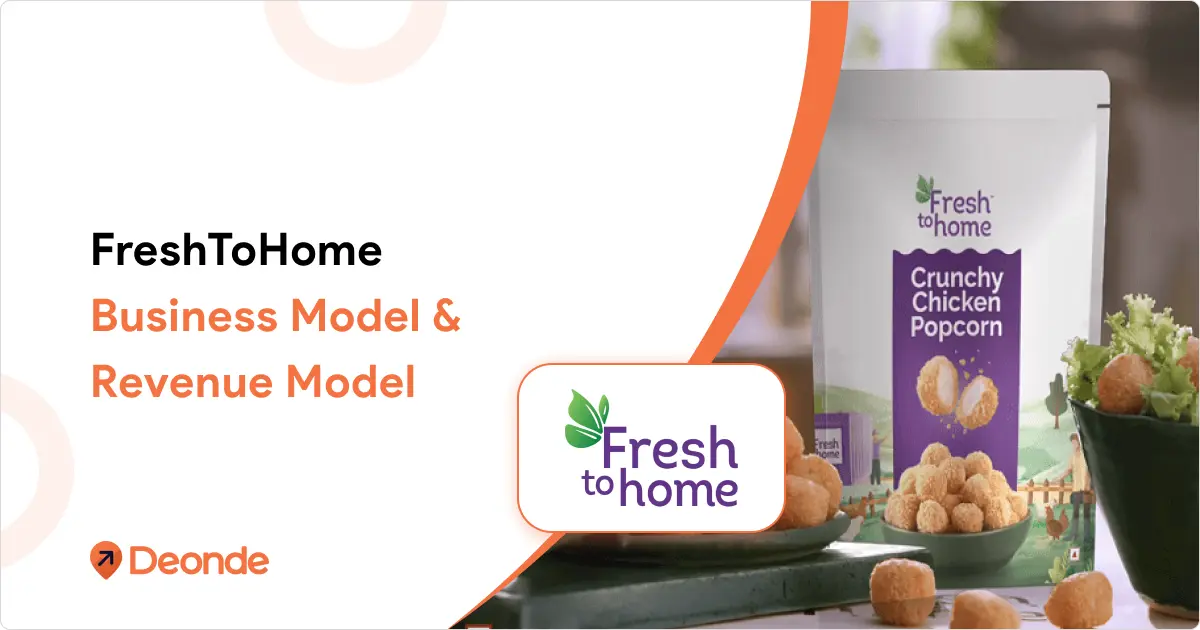 FreshToHome Business Model | FreshToHome Revenue Model