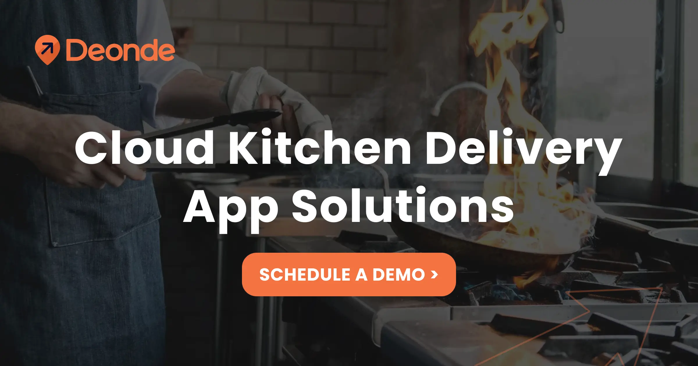 Cloud Kitchen Delivery Software | Cloud Kitchen Ordering System | Deonde